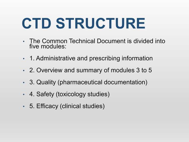 CTD (common technical document) | PPTX | Pharmaceutical Industry ...