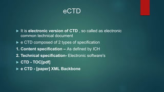 CTD and ECTD by Akshay Trivedi | PPTX
