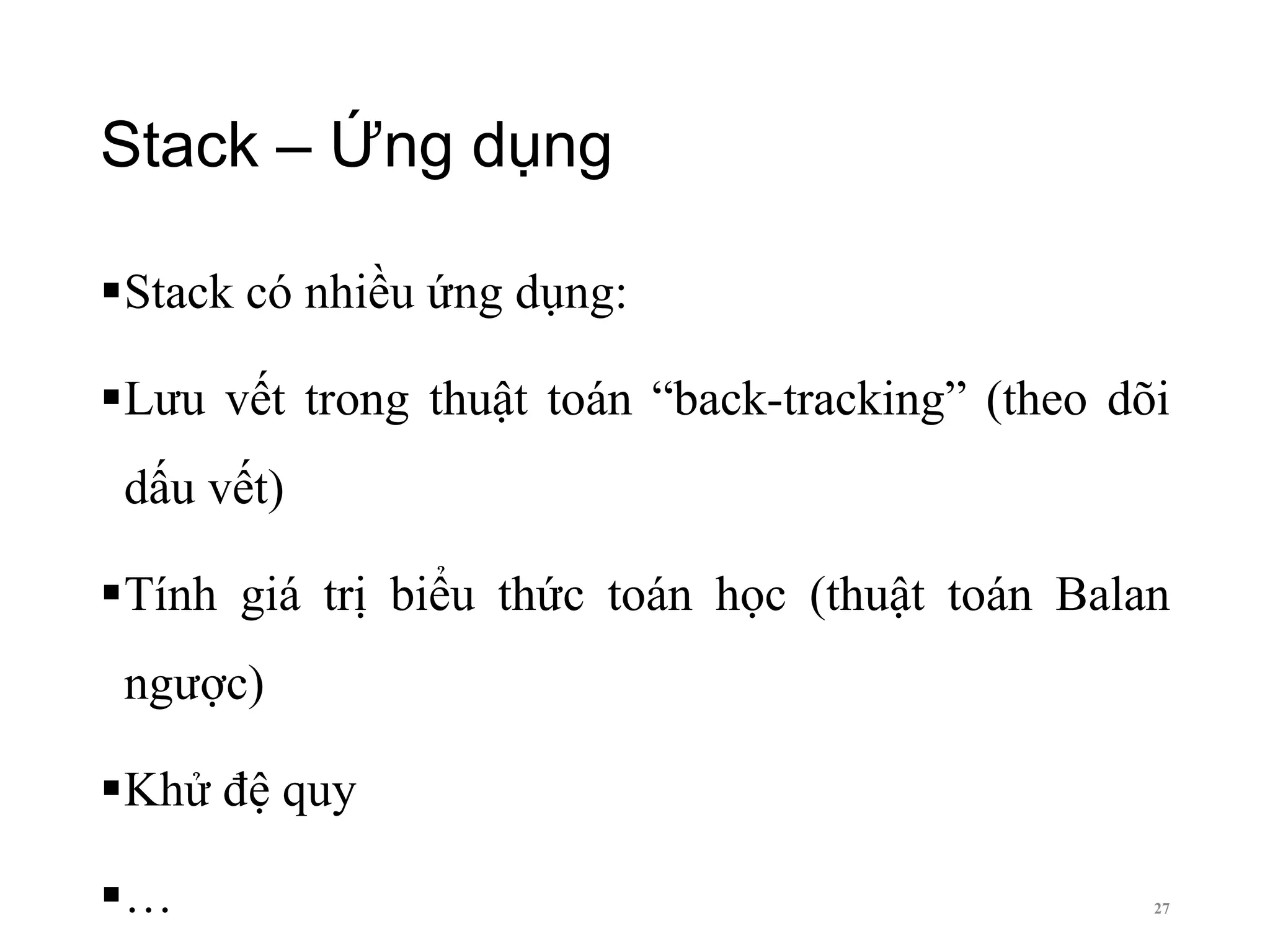 CauTrucDuLieu_BaiGiang5_Stack_Queue.pptx