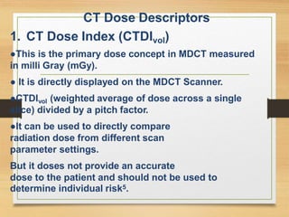 CT Dose Issues.pptx on the factors to be considered on radiation ...