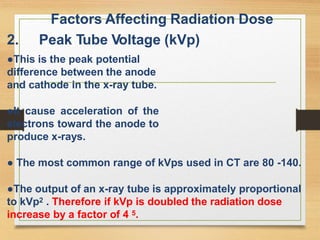 CT Dose Issues.pptx on the factors to be considered on radiation ...