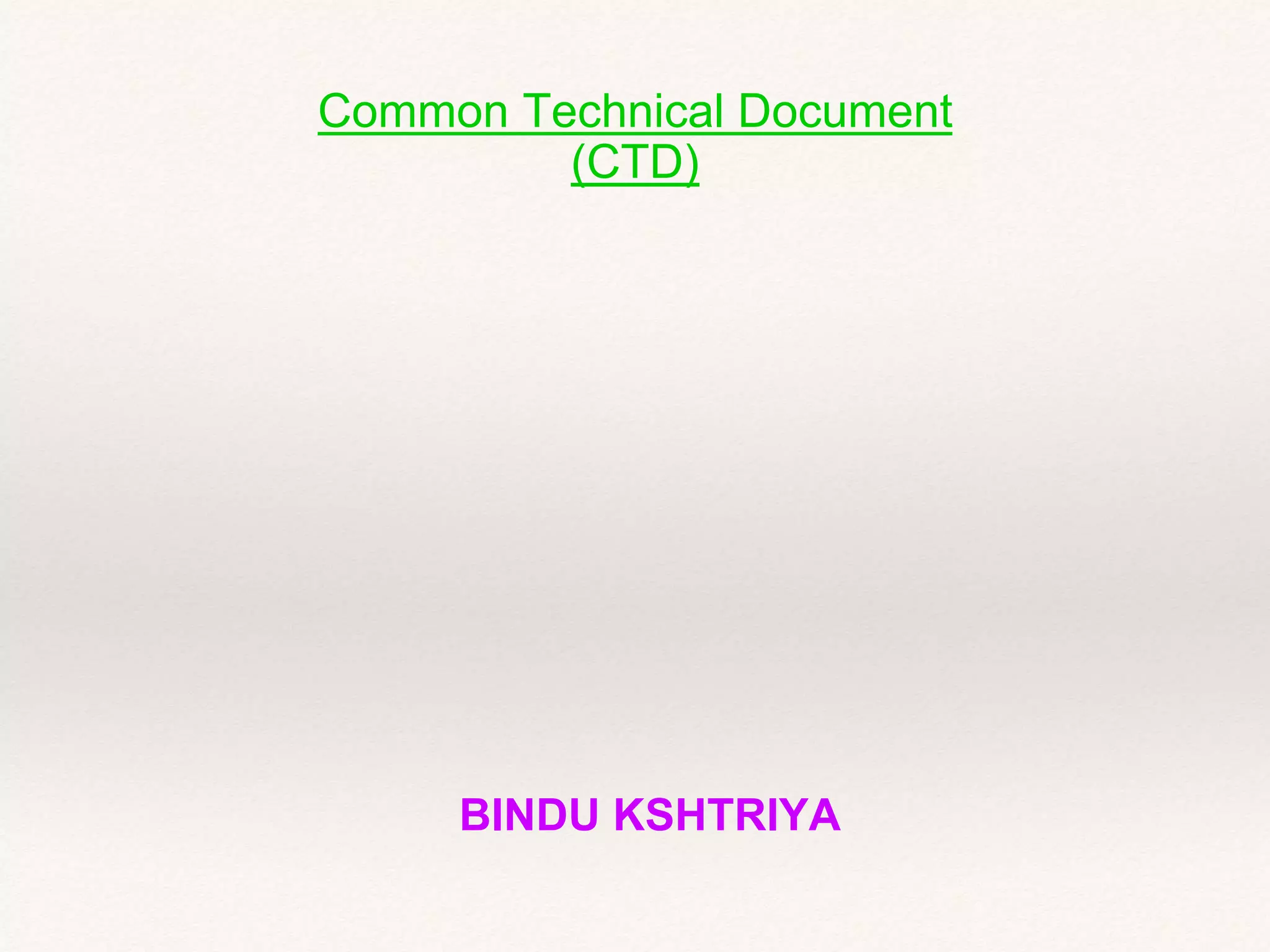 Common Technical Document | PPTX