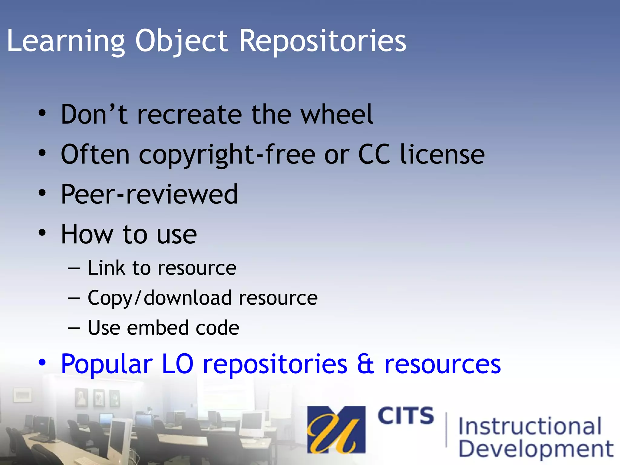 Creating Resuable Learning Objects for Your Classroom | PPT