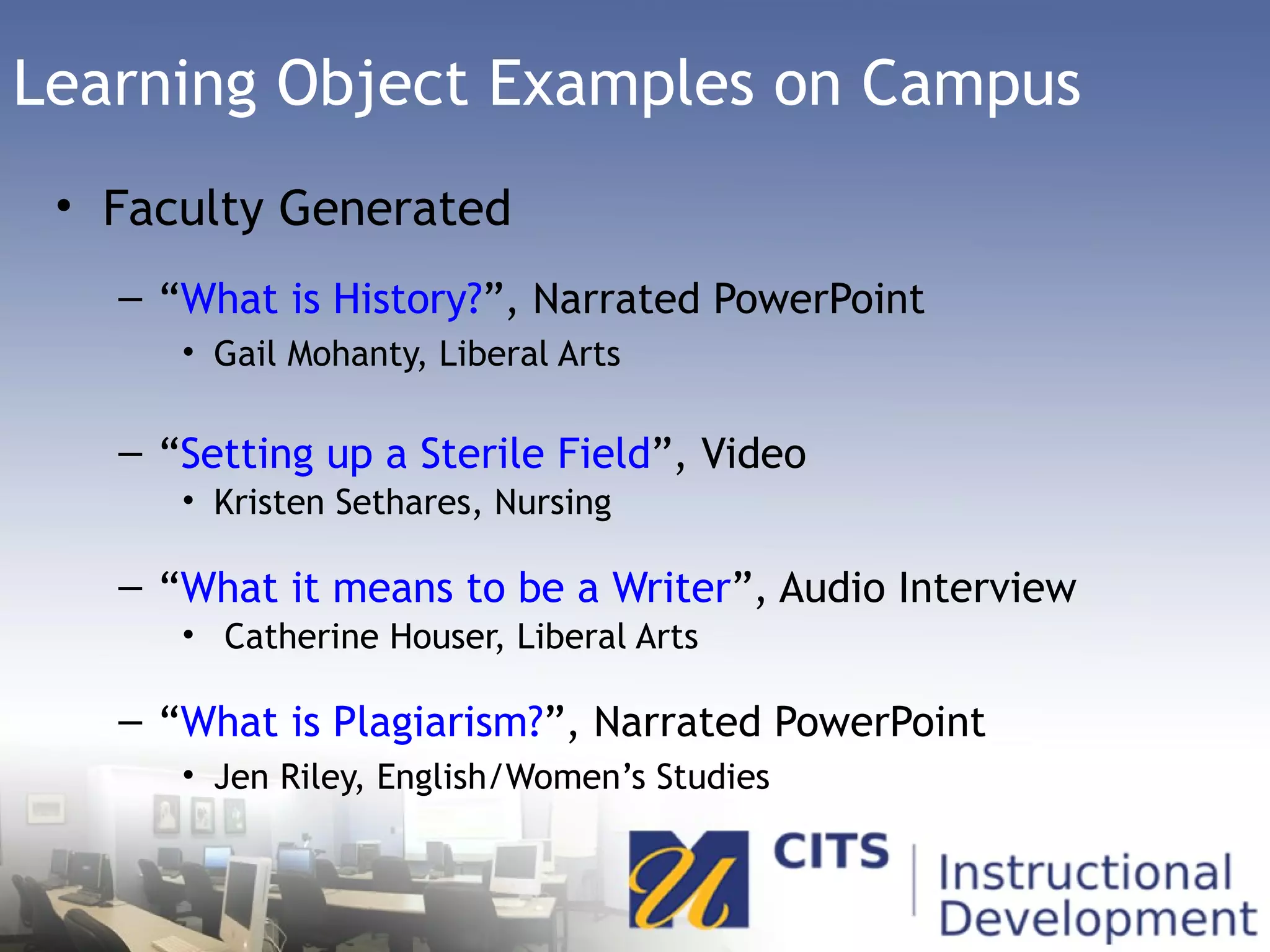 Creating Resuable Learning Objects for Your Classroom | PPT