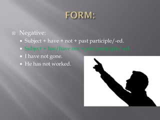 CTE grammar for ESL Teachers Present Perfect | PDF