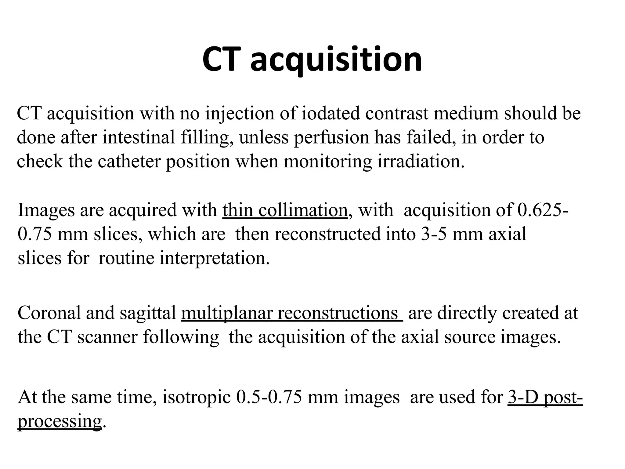 CT Enteroclysis | PPTX