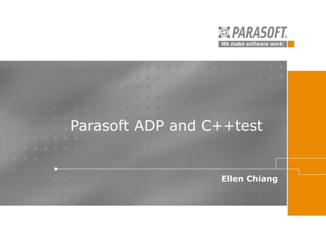Introduction To Parasoft C Test Ppt
