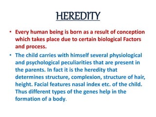 Heredity And Environment In Child Development