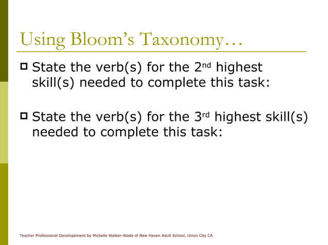 Using bloom's taxonomy to construct cohesive lesson objectives and ...
