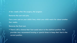 Club foot congenital disorders pediatrics | PPTX