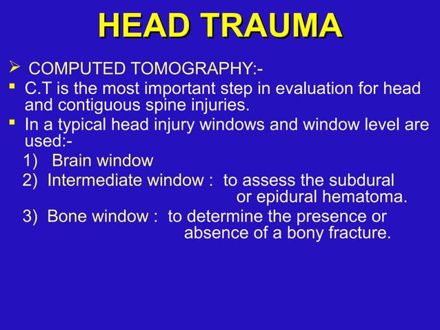 Head Trauma Ct Evaluation | PPT | Death, Injury, or Military Conflict ...