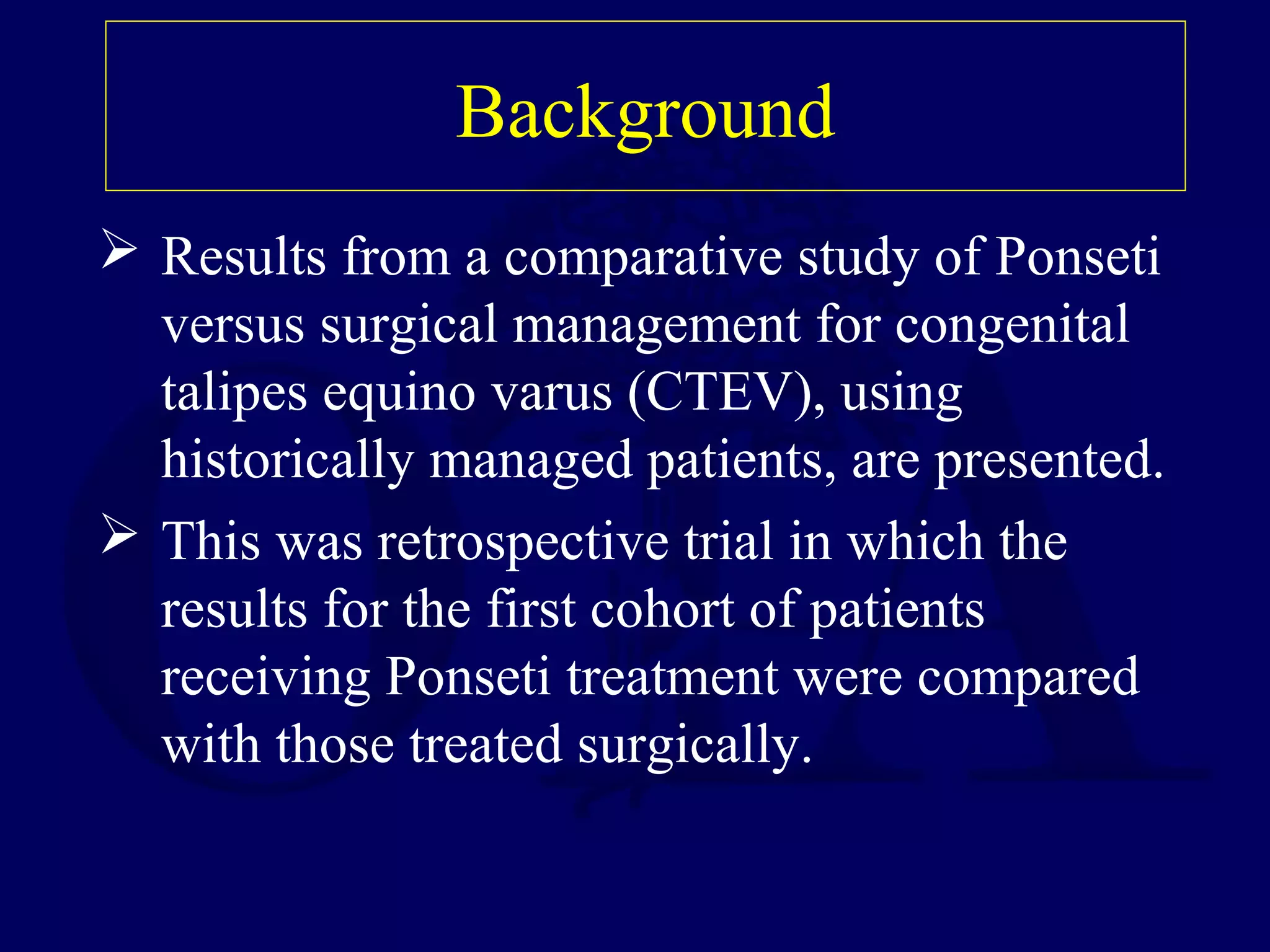 Surgical Versus Ponseti Approach for the Management of CTEV - Dr ...