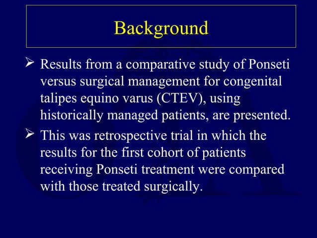 Surgical Versus Ponseti Approach for the Management of CTEV - Dr ...