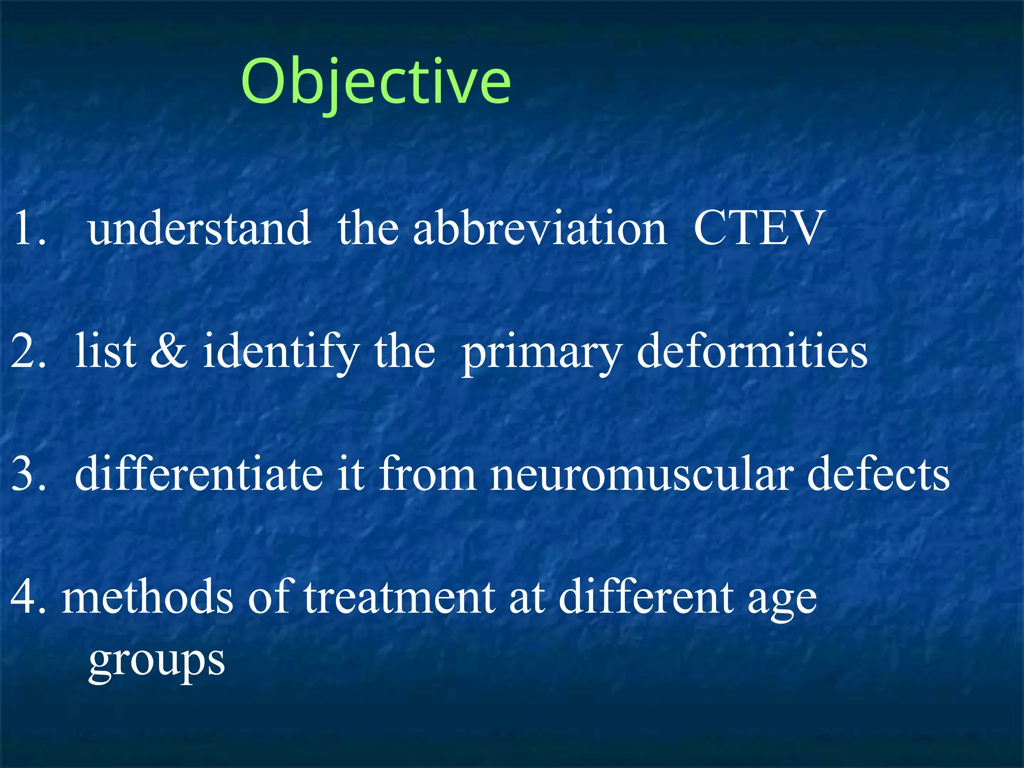 Congenital Talipes Equino Varus Deformity | PPT