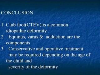 Congenital Talipes Equino Varus Deformity | PPT