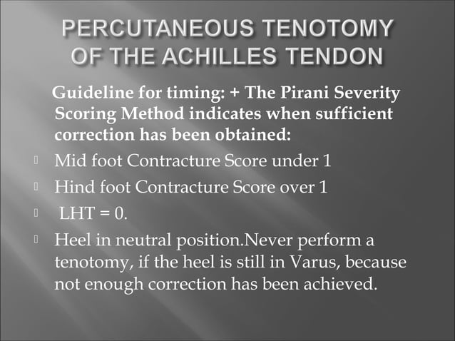 CTEV Pathoanatomy, Diagnosis, Conservative and Surgical Mx. | PPT