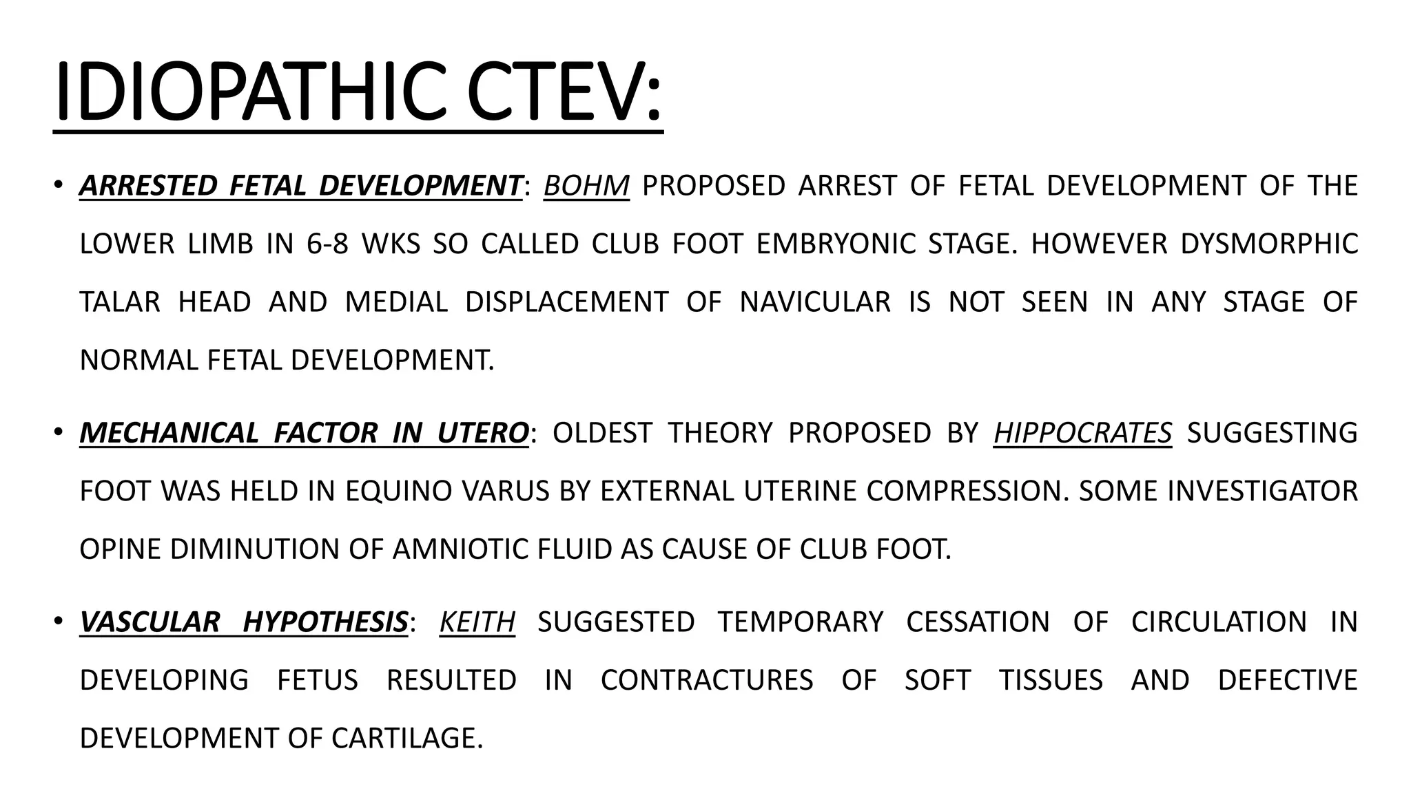 Congenital talipes equinovarus (club foot/ctev) ppt by Dr Pratik | PPTX
