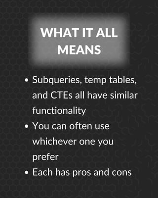 CTE vs Temp Tables vs Subquery - SQL.pdf