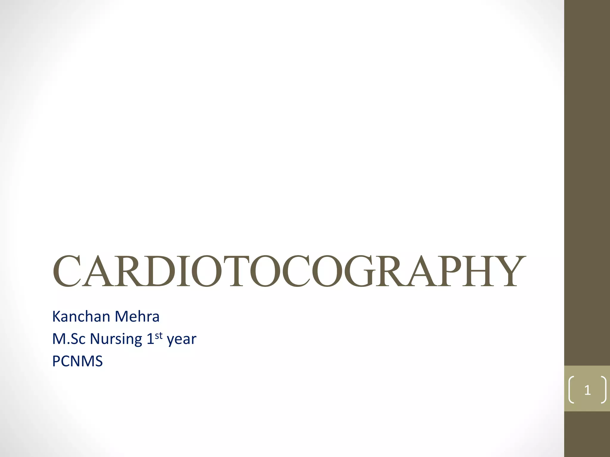 Cardiotocography | PPTX