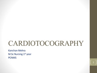 Cardiotocography | PPTX