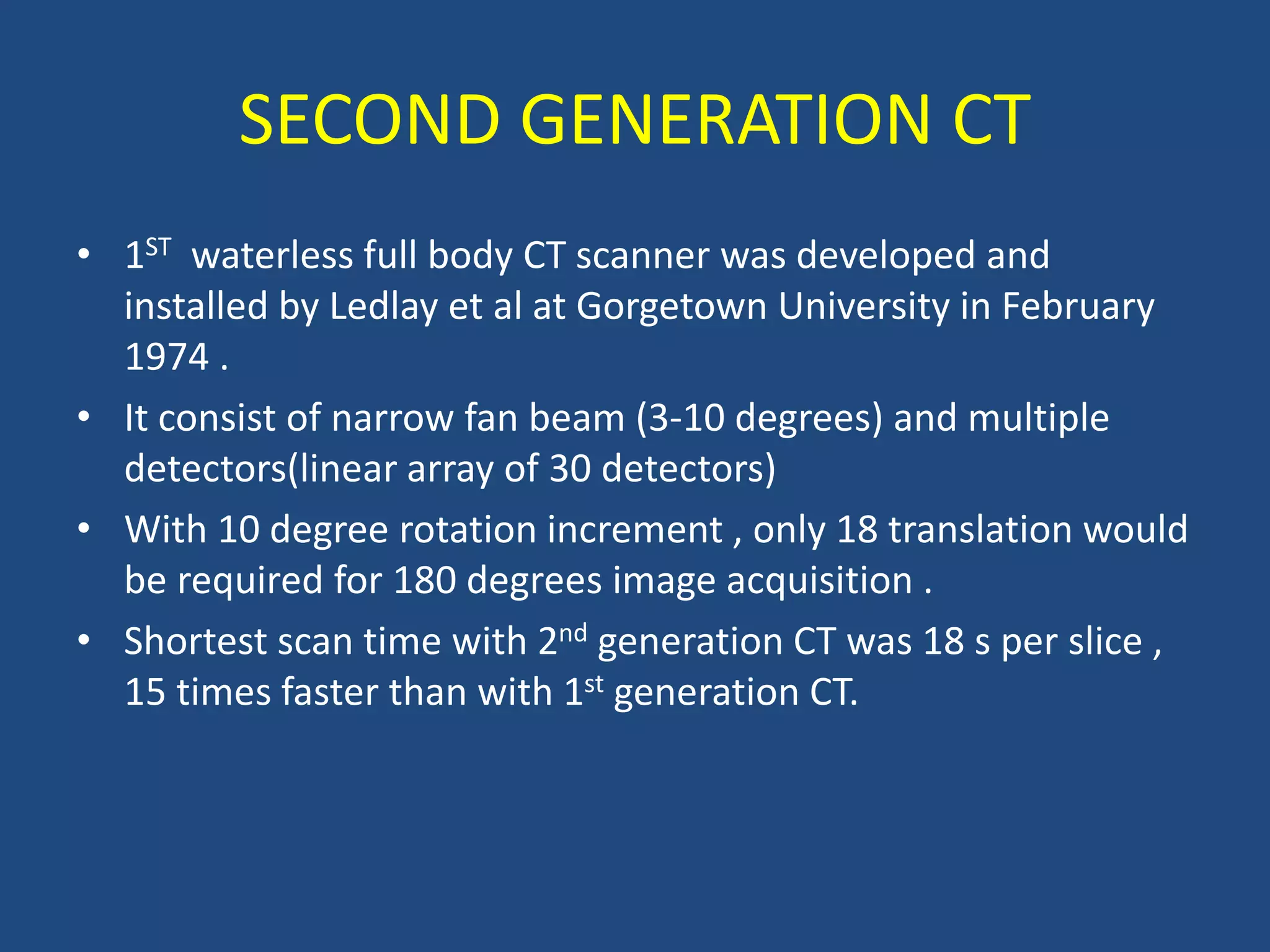 CT Generation (Generation of CT) | PPTX