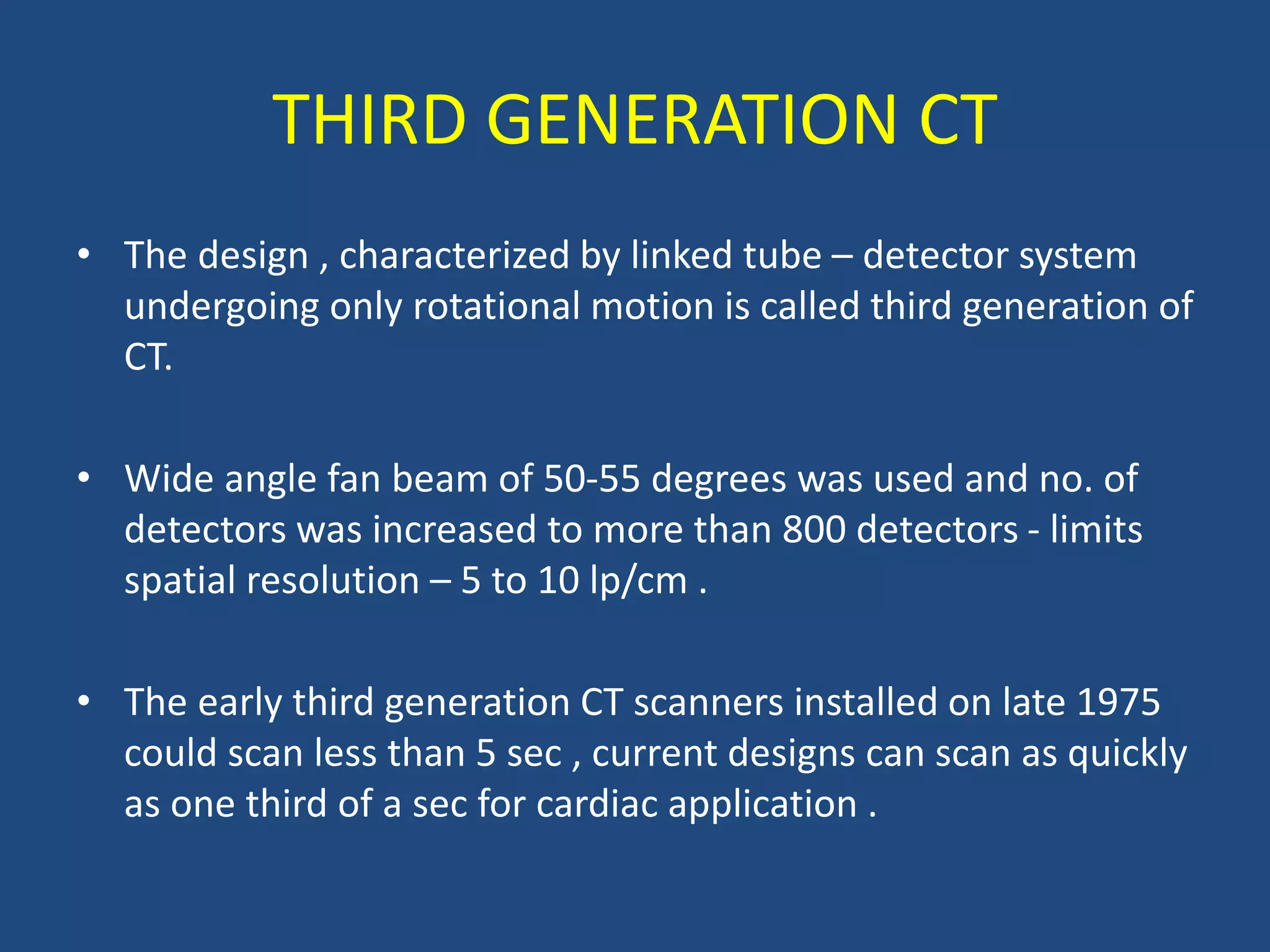 CT Generation (Generation of CT) | PPTX