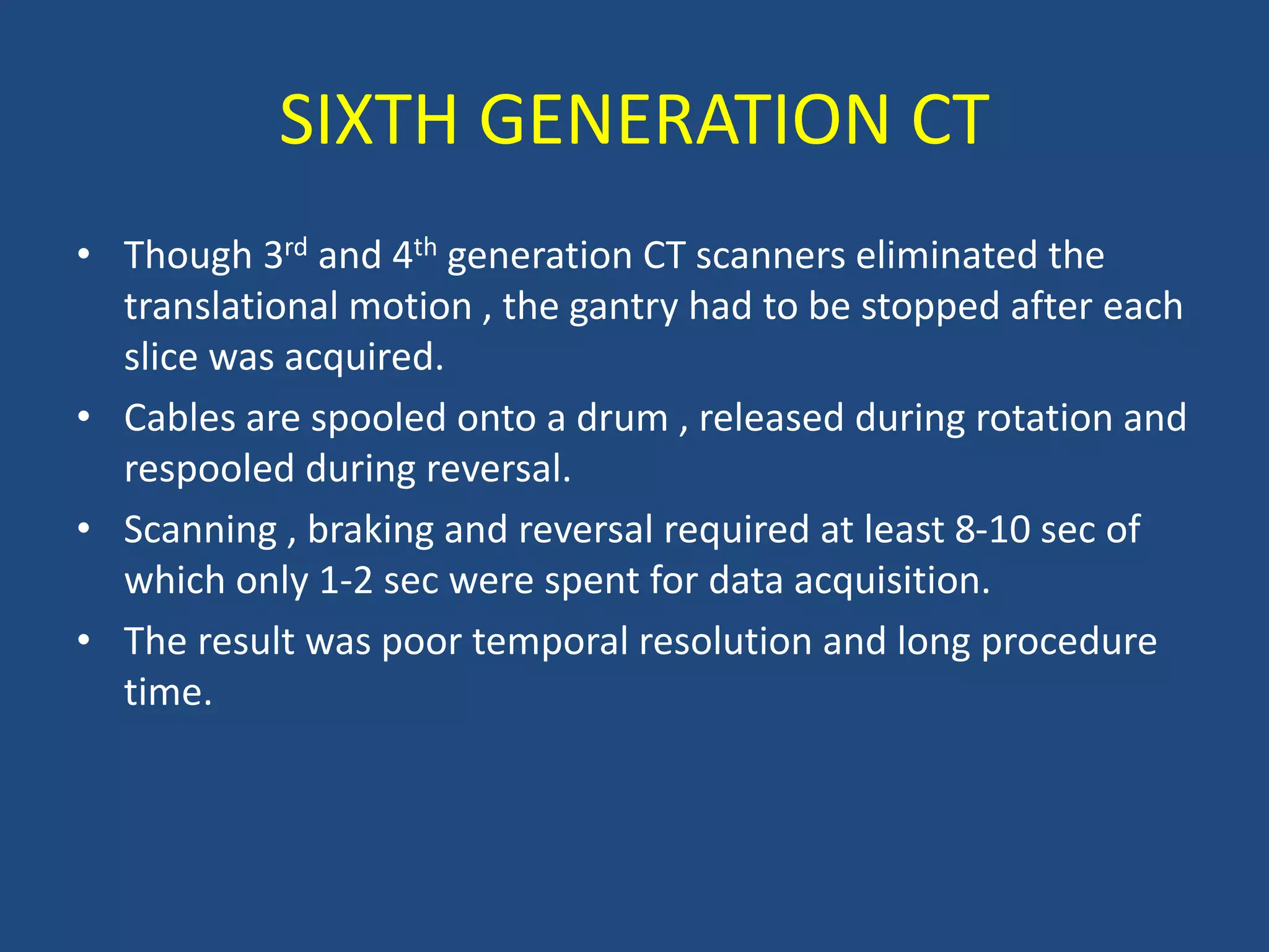 CT Generation (Generation of CT) | PPTX