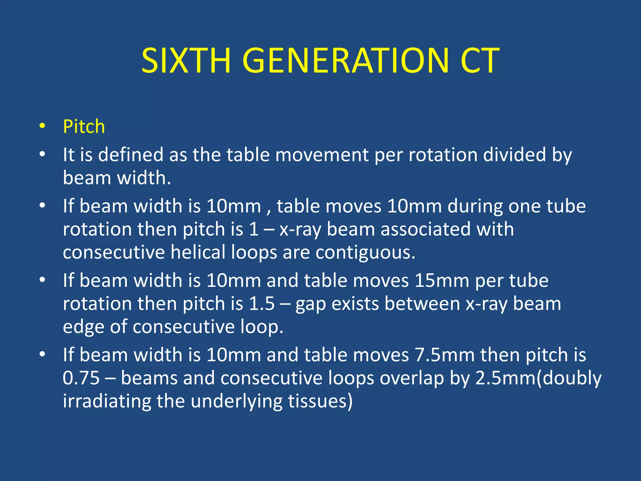 CT Generation (Generation of CT) | PPTX