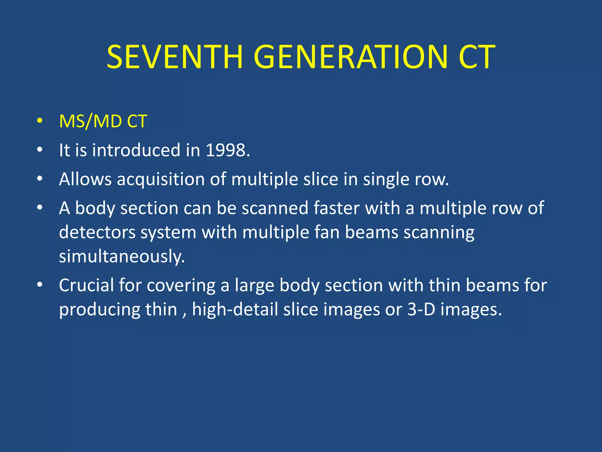 CT Generation (Generation of CT) | PPTX