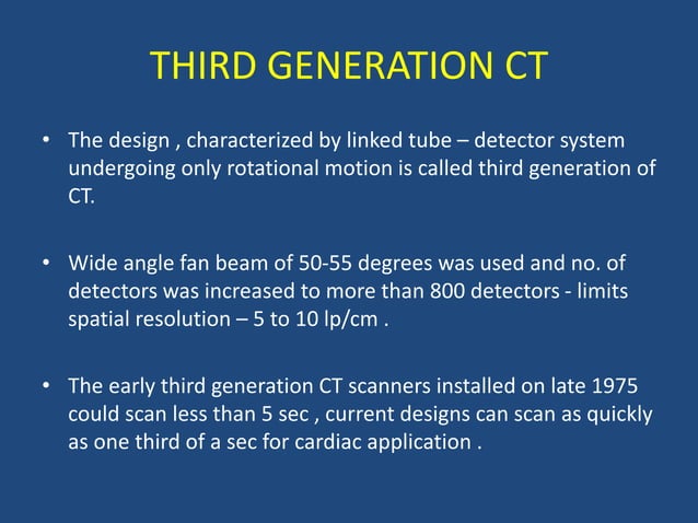 CT Generation (Generation of CT) | PPTX | Medical Tests | Medical Health