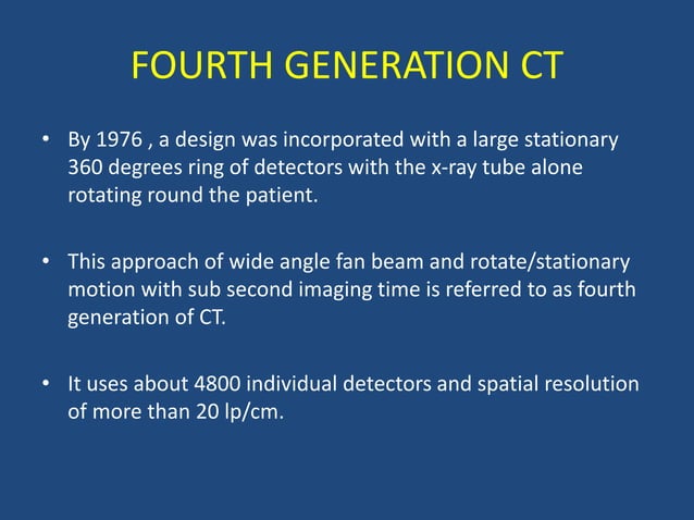 CT Generation (Generation of CT) | PPTX | Medical Tests | Medical Health