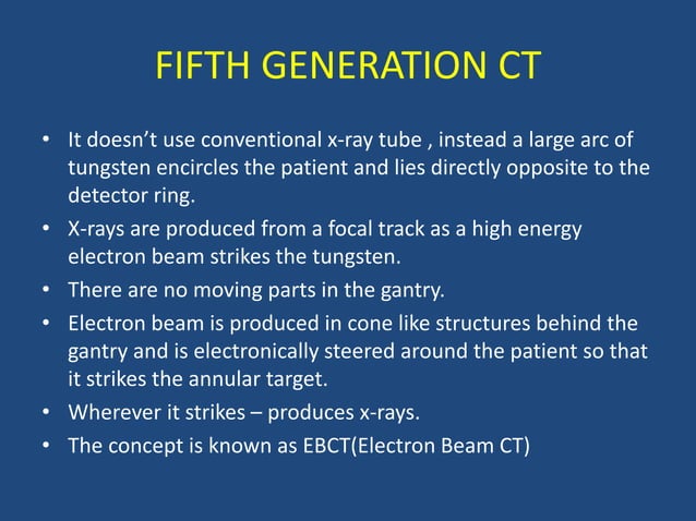 CT Generation (Generation of CT) | PPTX | Medical Tests | Medical Health