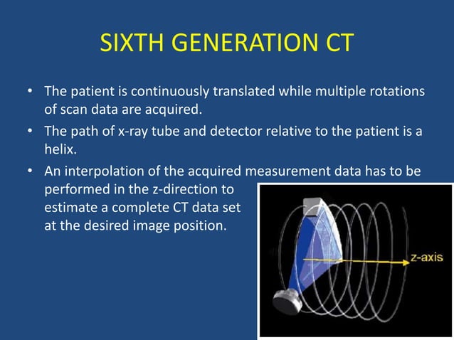 CT Generation (Generation of CT) | PPTX | Medical Tests | Medical Health