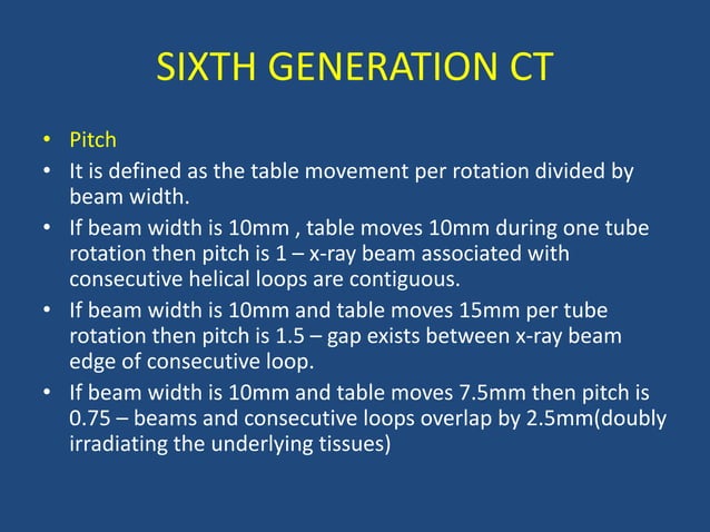 CT Generation (Generation of CT) | PPTX | Medical Tests | Medical Health