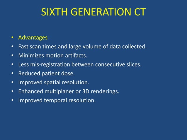 CT Generation (Generation of CT) | PPTX | Medical Tests | Medical Health