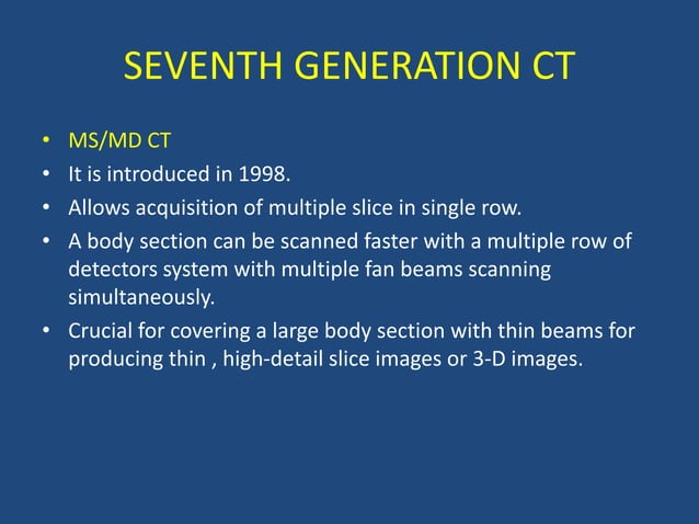CT Generation (Generation of CT) | PPTX | Medical Tests | Medical Health