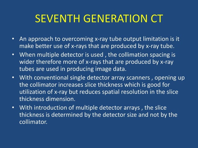 CT Generation (Generation of CT) | PPTX | Medical Tests | Medical Health