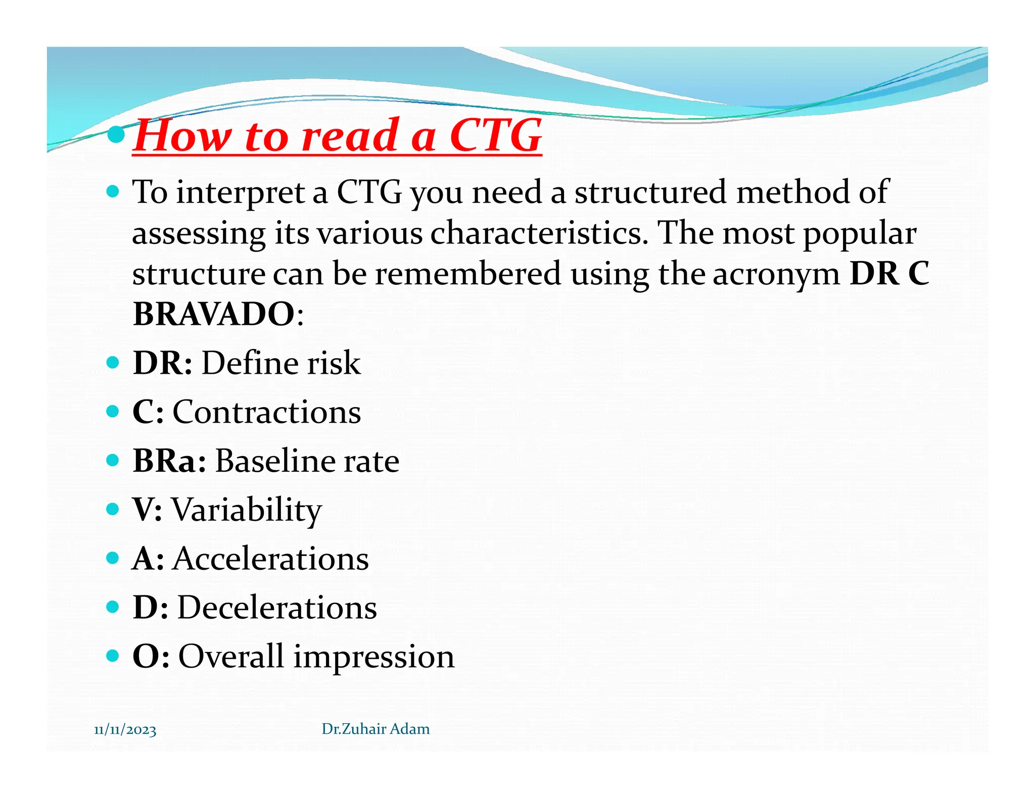 CTG INTERPRETATION Dr zuhair 2023.pdf