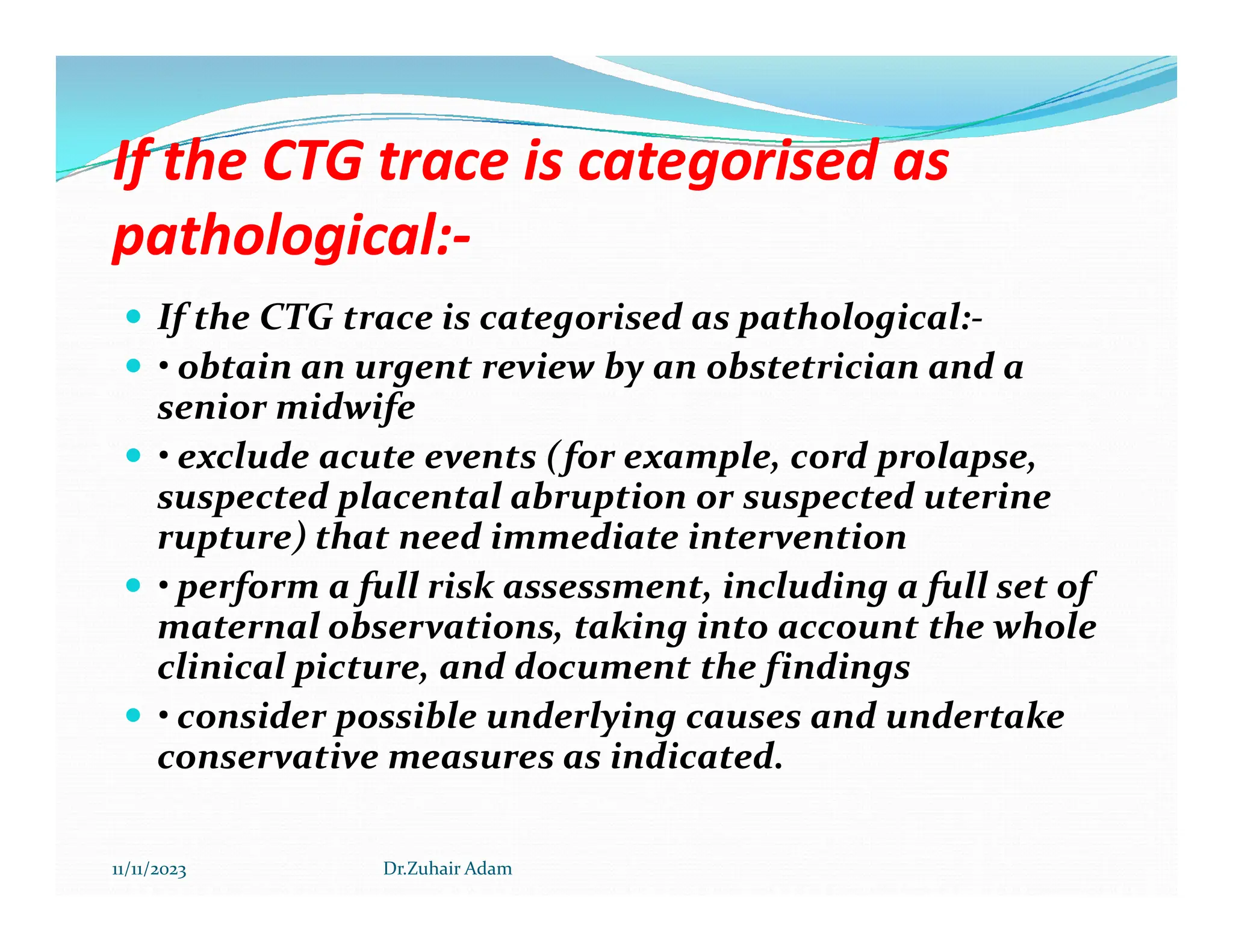 CTG INTERPRETATION Dr zuhair 2023.pdf