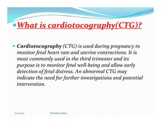 CTG INTERPRETATION Dr zuhair 2023.pdf