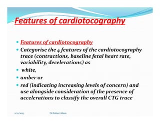 CTG INTERPRETATION Dr zuhair 2023.pdf