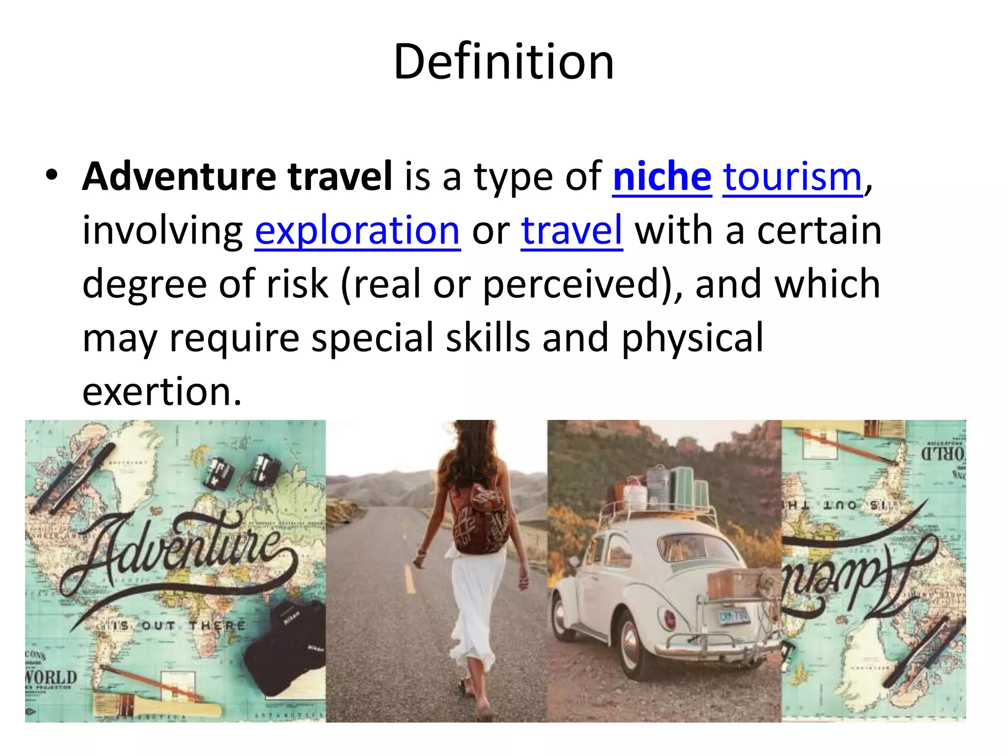 case study on adventure tourism | PPTX
