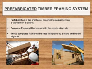 PREFABRICATED TIMBER FRAMING SYSTEM | PDF