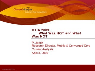 CTIA 2009 - Hot vs. Not | PPT