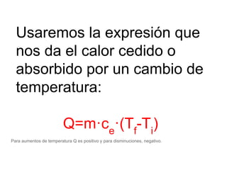 CTII Cálculo temperatura final tras absorción de calor | PDF