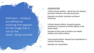 Ct image artifacts | PPTX