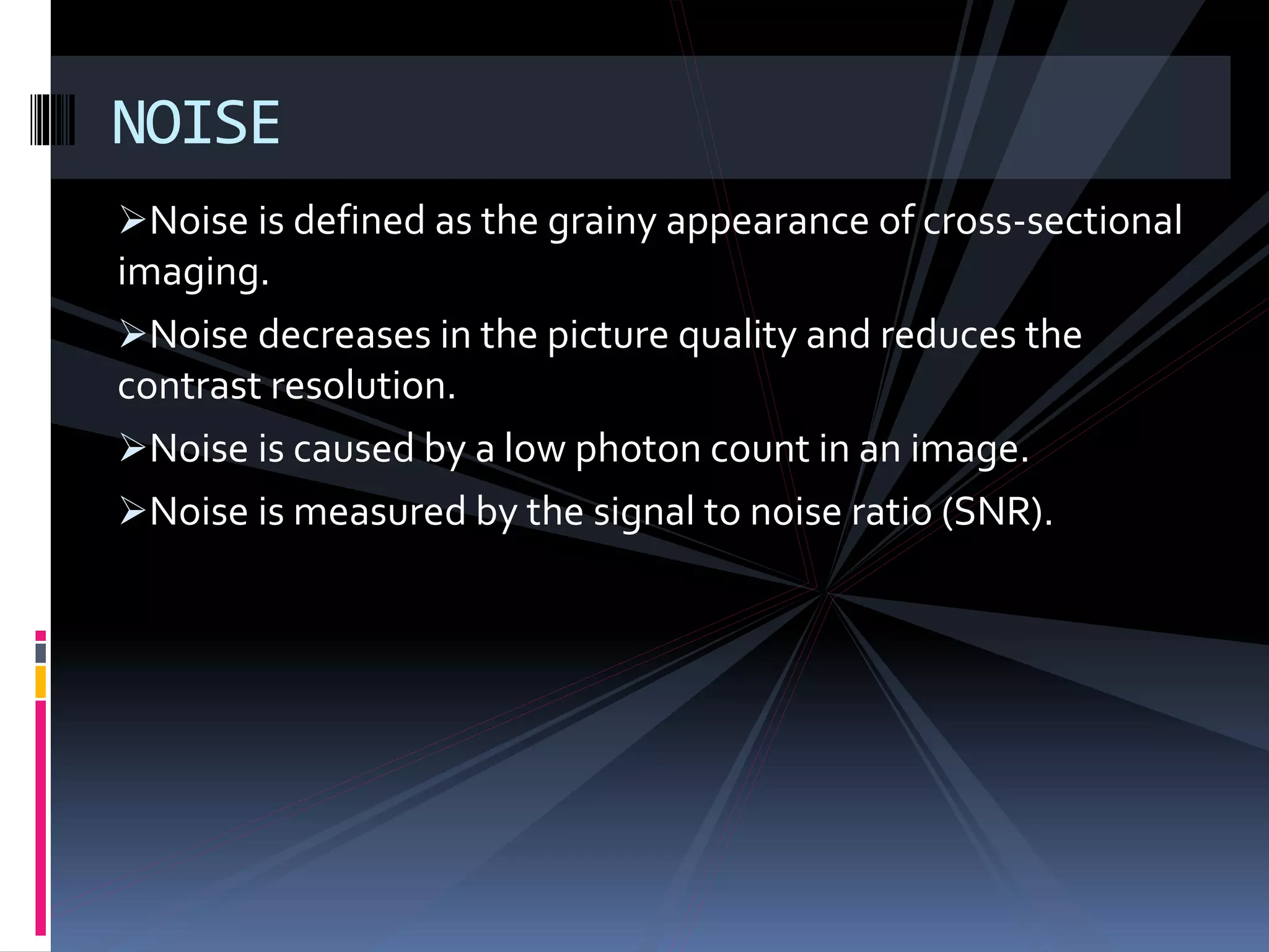 CT image quality and image resolution.pptx