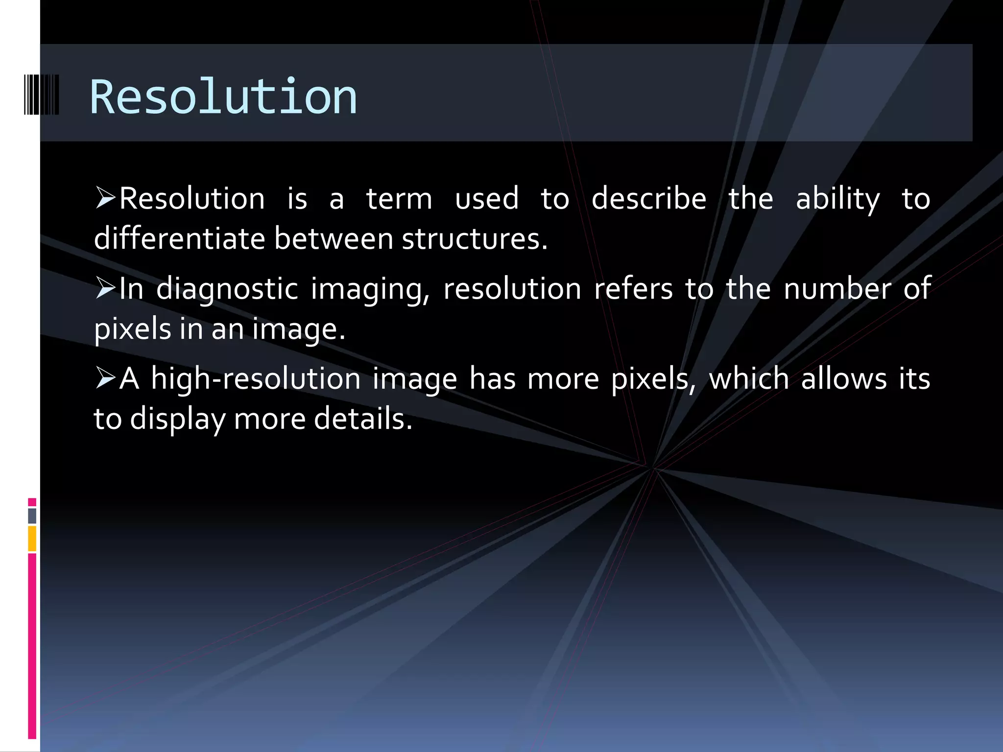 CT image quality and image resolution.pptx