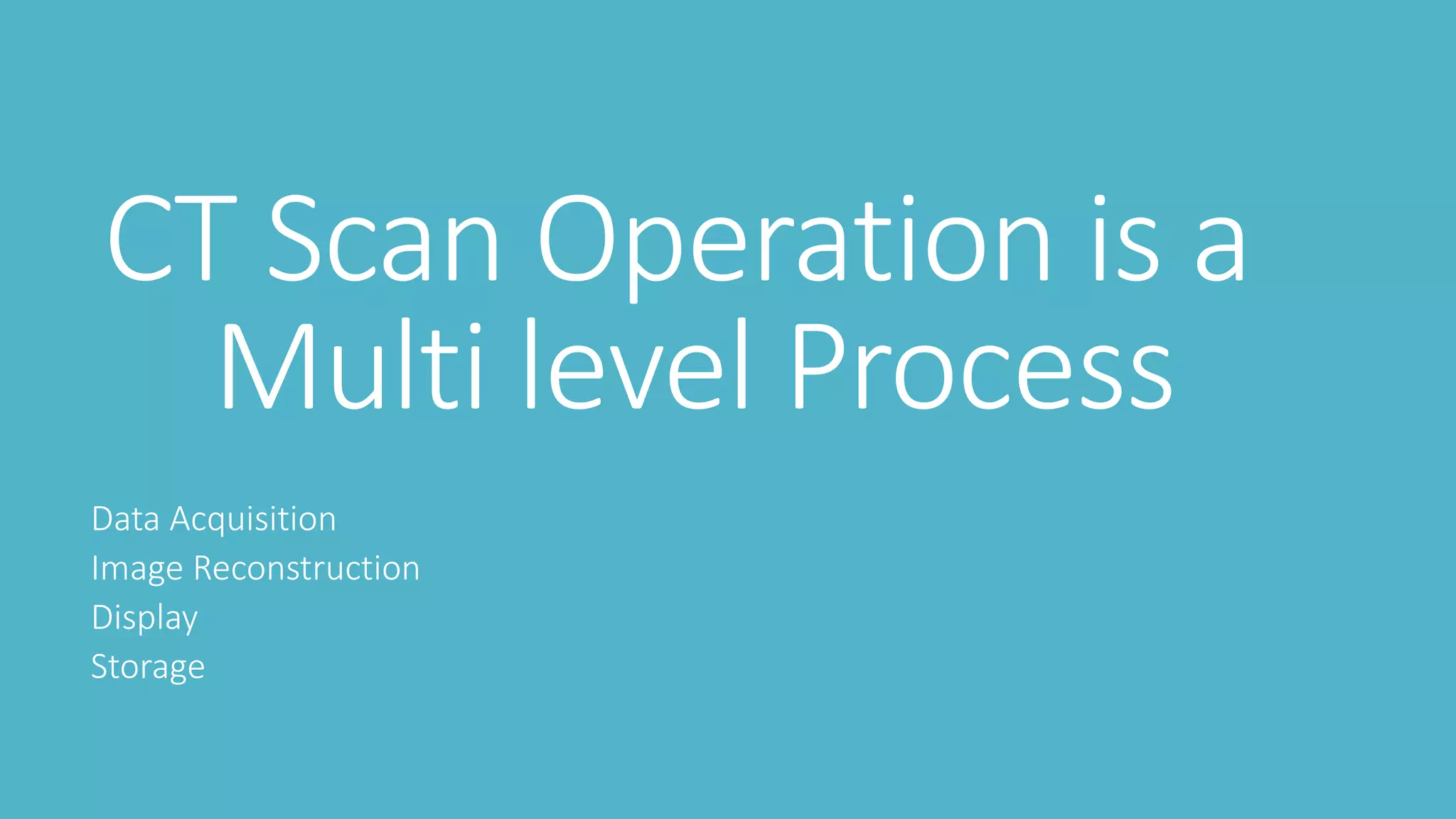 Computed Tomography Instrumentation and Detector Configuration | PPTX