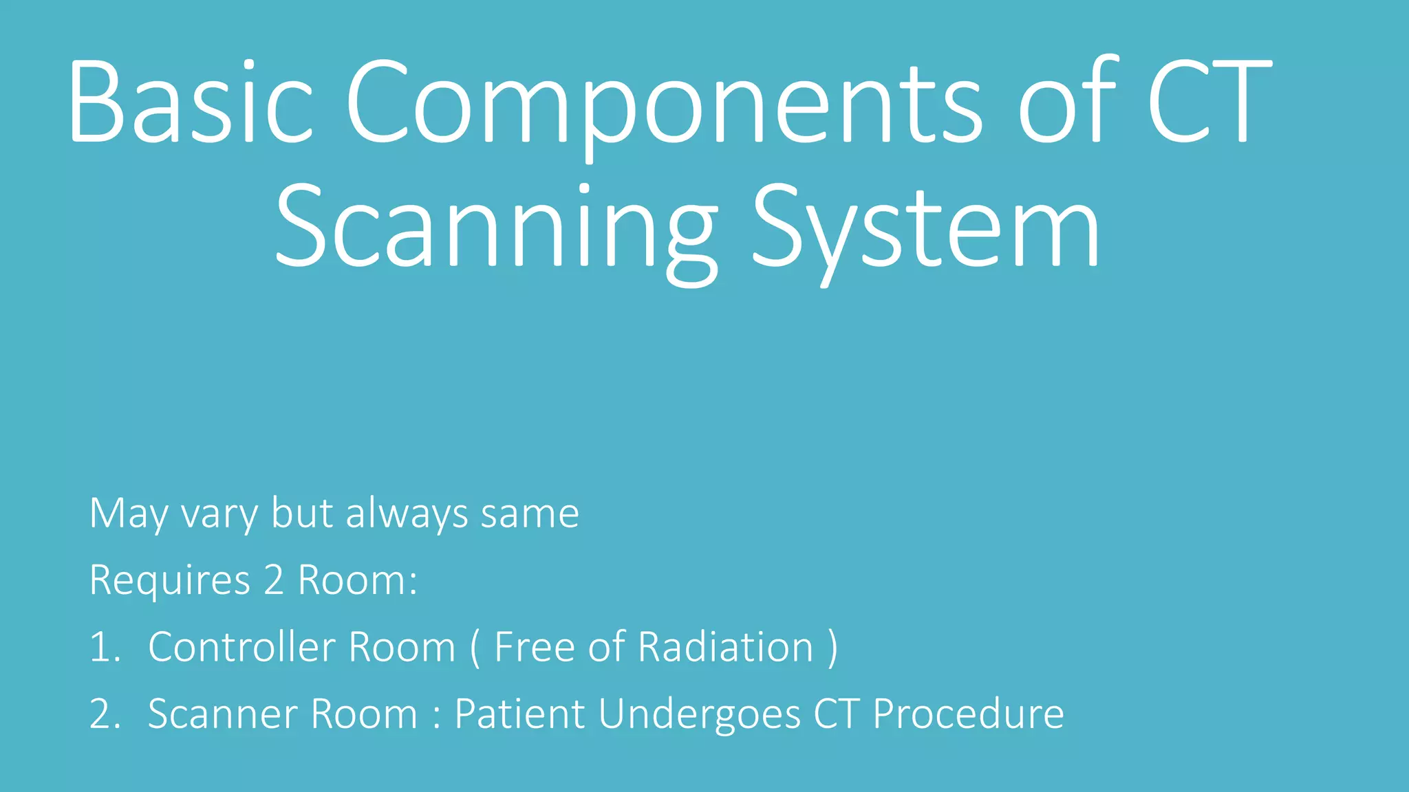Computed Tomography Instrumentation and Detector Configuration | PPTX